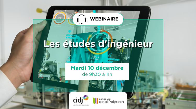 Webinaire - Les études d'ingénieur - CIDJ